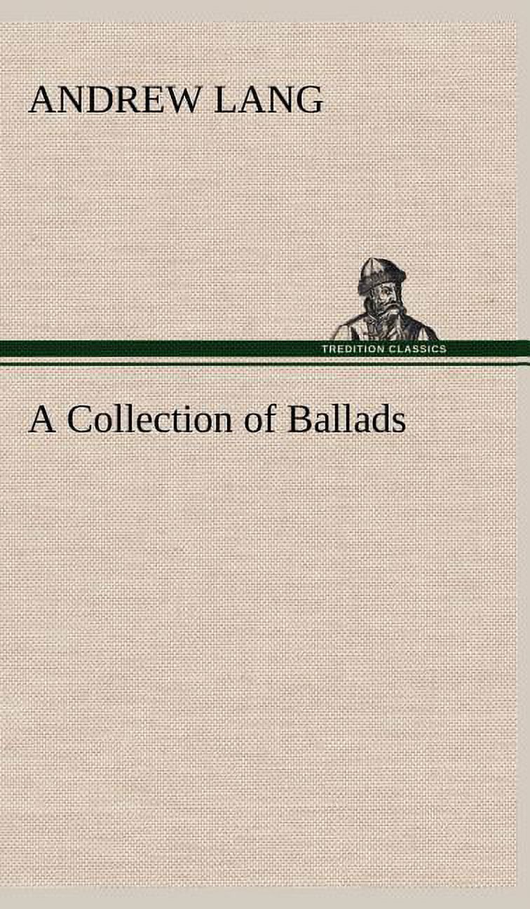 A Collection of Ballads - Walmart.com