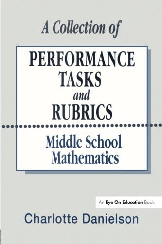 Pre-Owned A Collection of Performance Tasks & Rubrics: Middle School ...