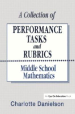 Pre-Owned A Collection of Performance Tasks & Rubrics: Middle School ...