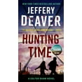 A Colter Shaw Novel: Hunting Time (Series #4) (Paperback) - Walmart.com