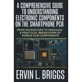 A Comprehensive Guide to Understanding Electronic Components on the Smartphone PCB: From ...