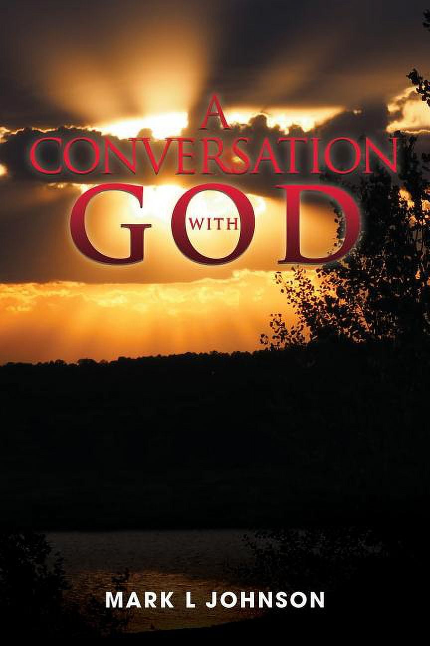 A Conversation with God, (Paperback) - Walmart.com