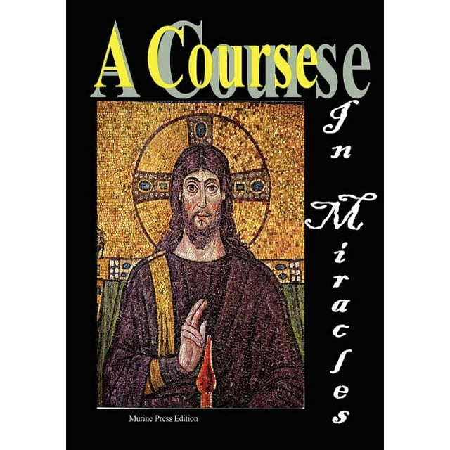 A Course in Miracles, (Paperback) - Walmart.com