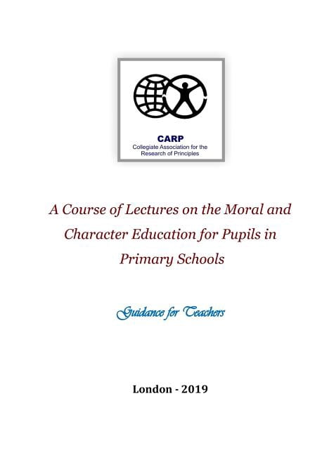 A Course of Lectures on the Moral and Character Education for Pupils in ...