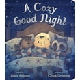 A Cozy Good Night (Board Book) - Walmart.com