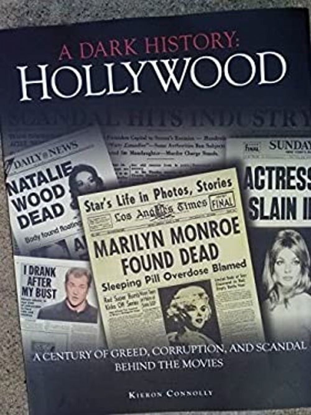 Pre-Owned A Dark History : Hollywood: A Century of Greed, Corruption ...