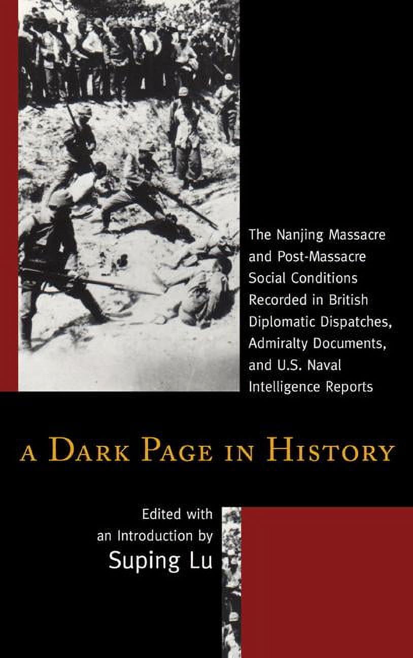 Dark Page in History: The Nanjing Massacre and Post-Massacre Social ...