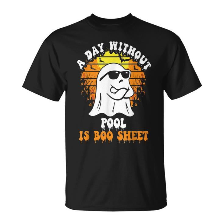 A Day Without Pool Is Boo Sheet Halloween T-Shirt Funny Spooky Ghost ...