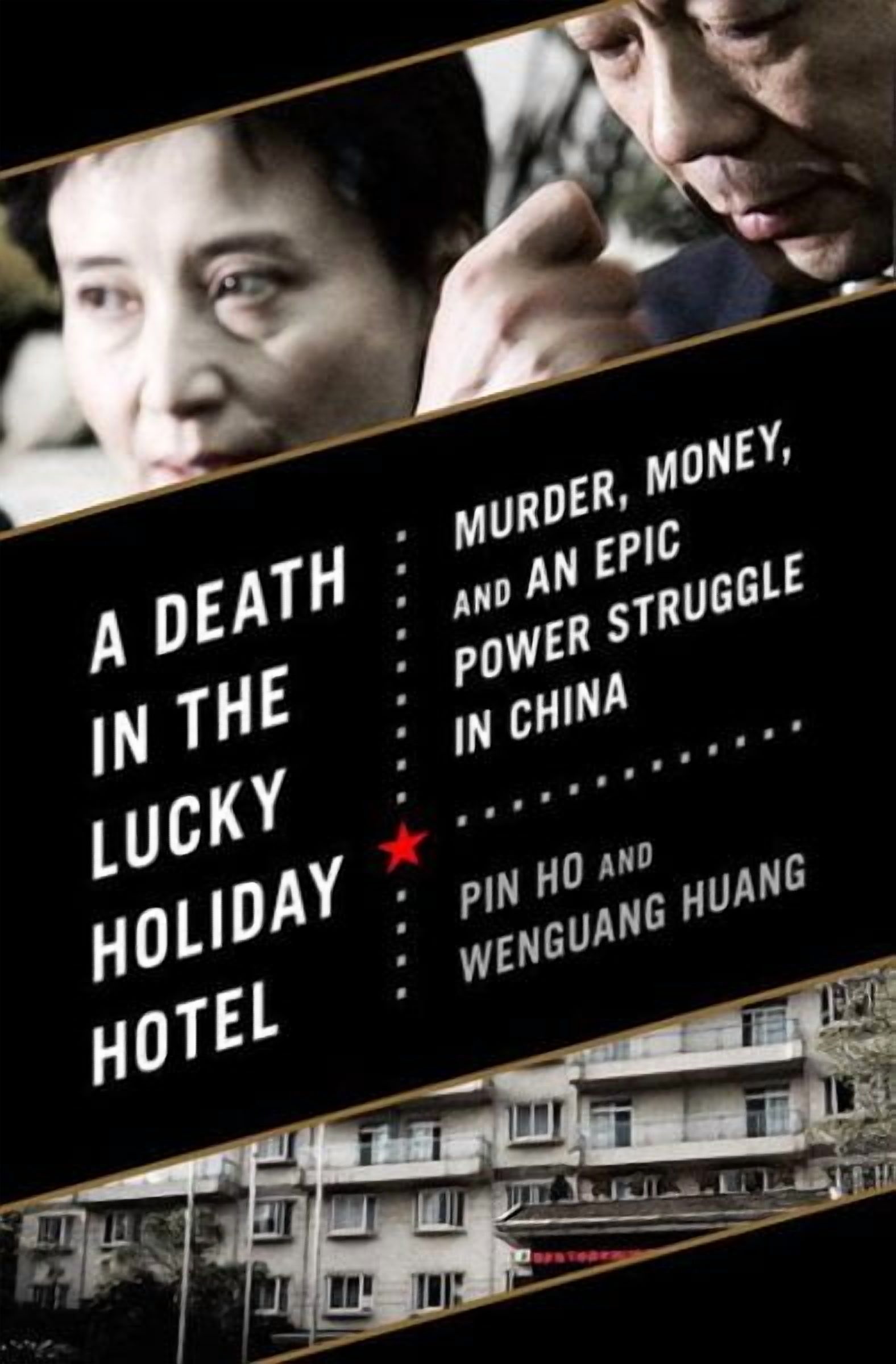 A Death in the Lucky Holiday Hotel : Murder, Money, and an Epic Power ...