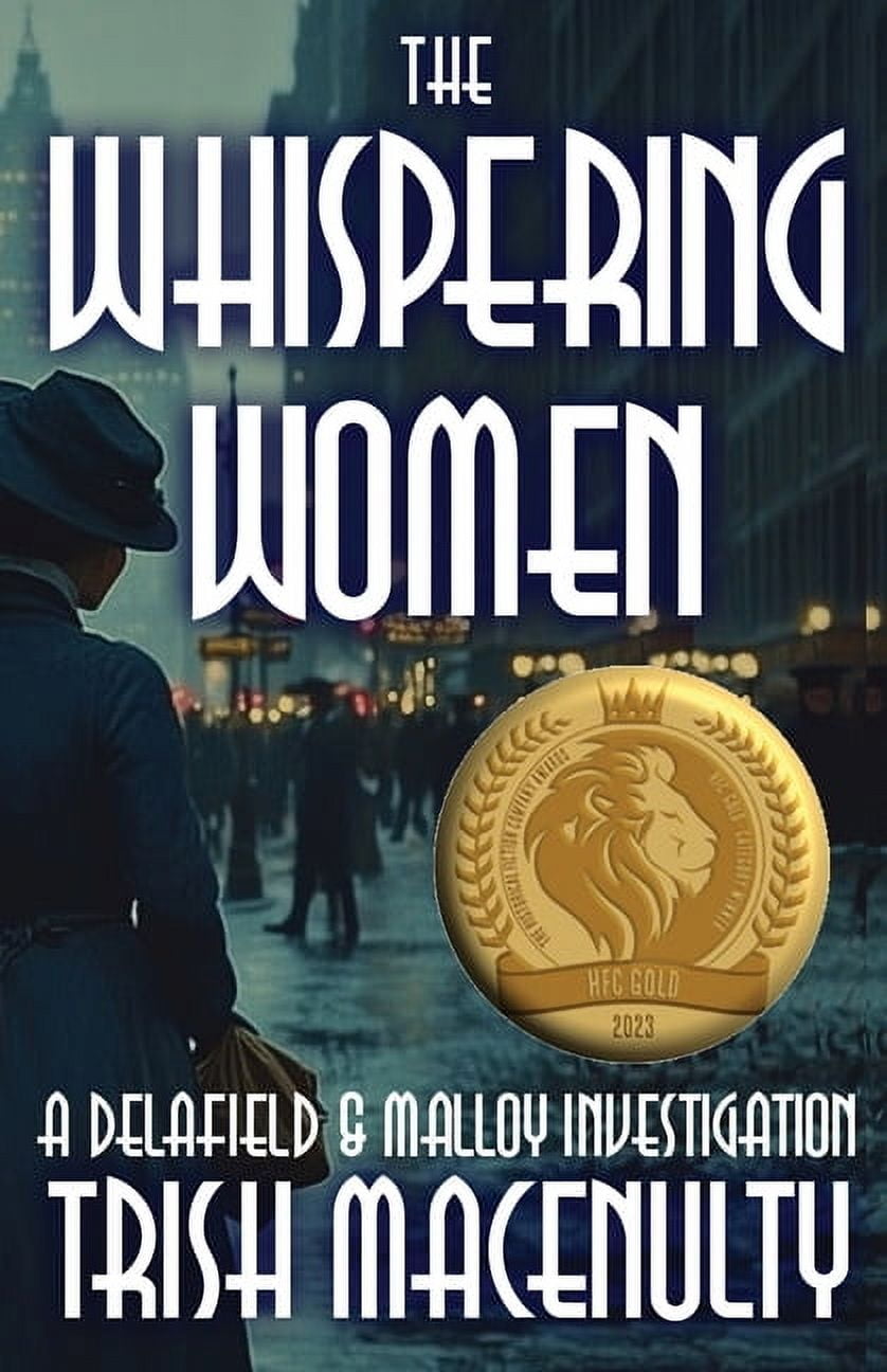 A Delafield & Malloy Investigation The Whispering Women, Book 1 ...