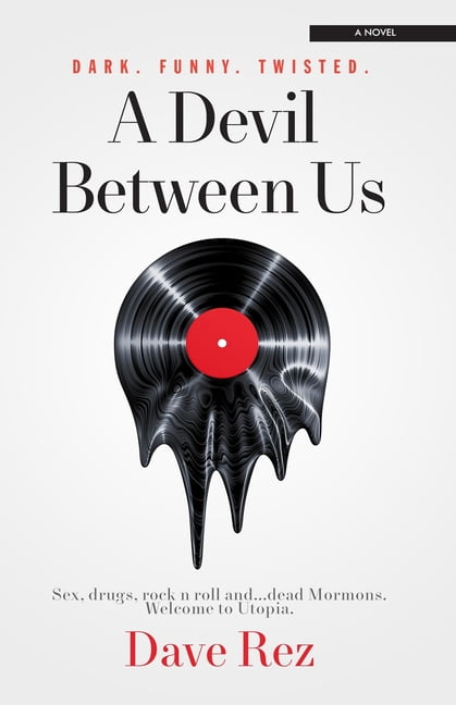 A Devil Between Us (Paperback) by Dave Rez - Walmart.com