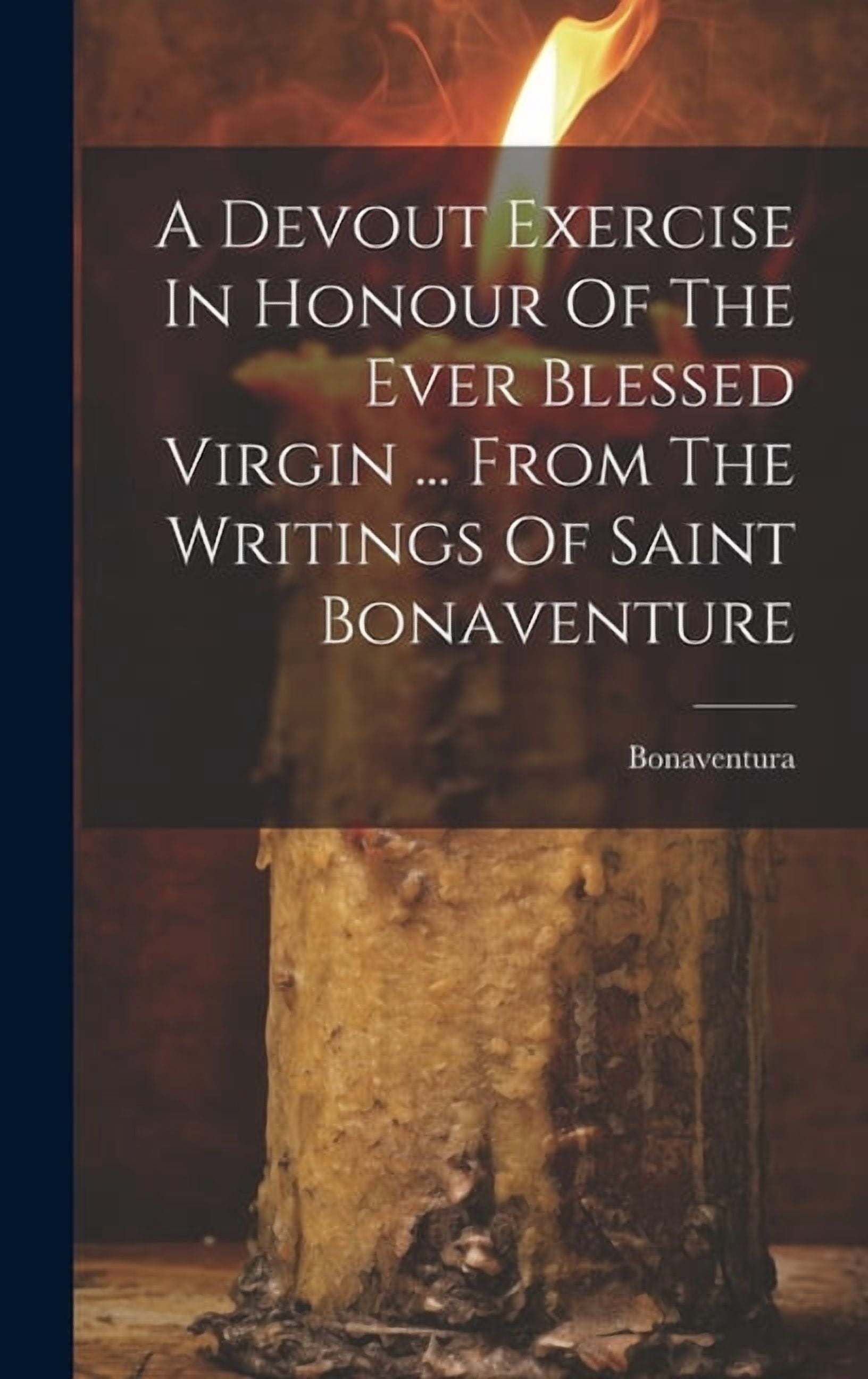 A Devout Exercise In Honour Of The Ever Blessed Virgin ... From The ...