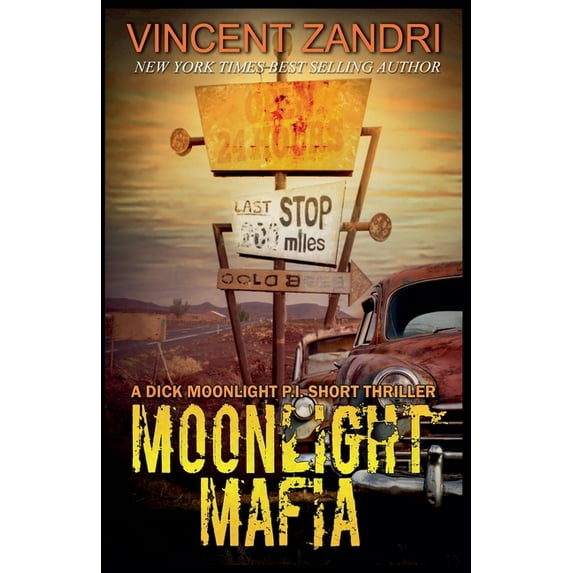 A Dick Moonlight Pi Series Short Moonlight Mafia, (Paperback) - Walmart.com