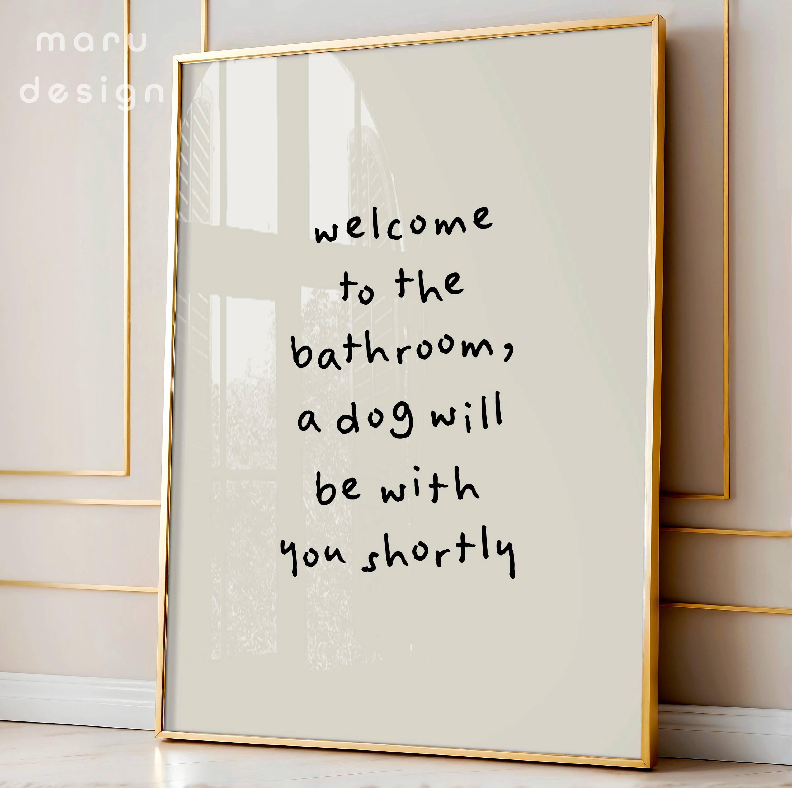 A Dog Will Be With You Shortly Print: Hand-drawn Typography Wall Art ...