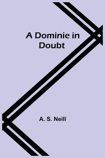 A Dominie in Doubt, (Paperback) - Walmart Business Supplies