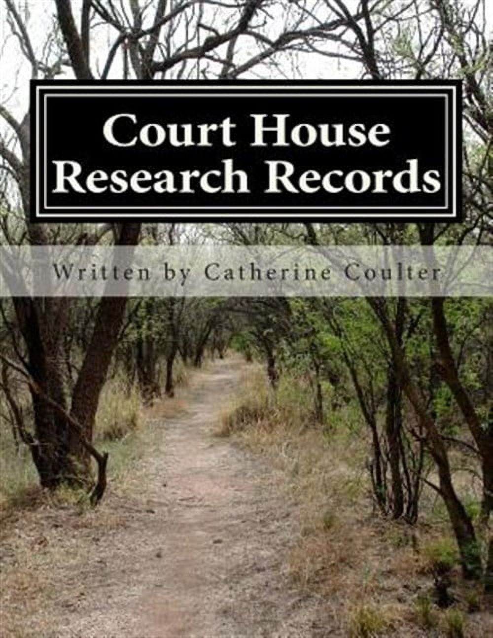 A Family Research Workbook: Court House Research Records: A Family Tree ...