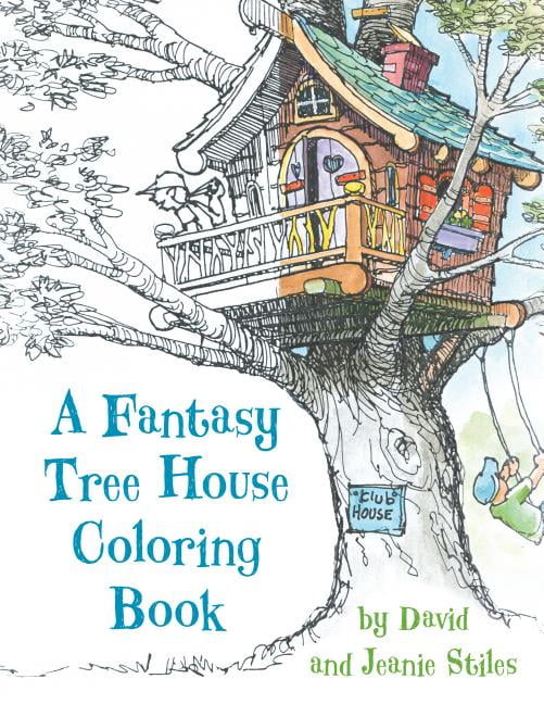 A Fantasy Tree House Coloring Book (Paperback) - Walmart.com