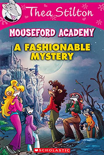 Pre-Owned A Fashionable Mystery (Thea Stilton Mouseford Academy #8) (8 ...