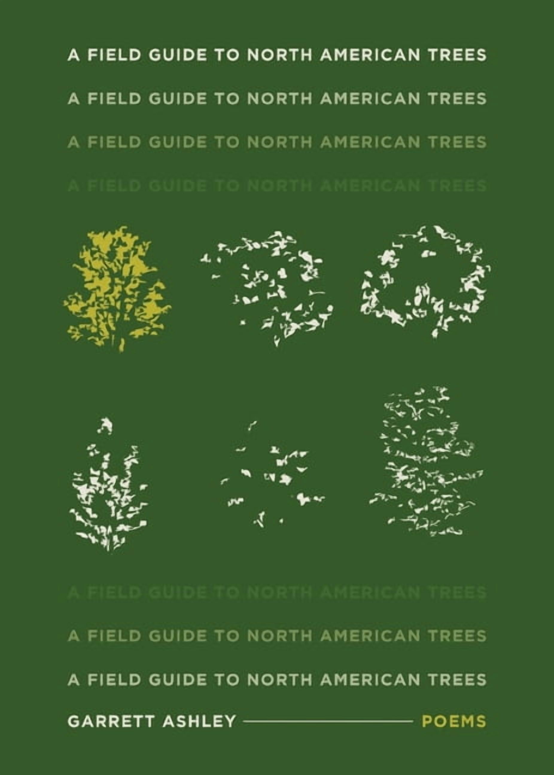 A Field Guide to North American Trees, (Paperback) - Walmart.com