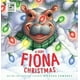A Fiona the Hippo Book: A Very Fiona Christmas (Hardcover) - Walmart.com