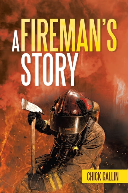 A Fireman's Story - Walmart.com