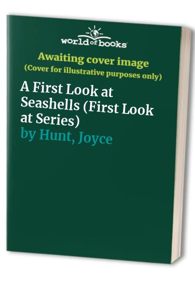 Pre-Owned A First Look at Seashells First Look at Series Library Binding Millicent Ellis Selsam ...