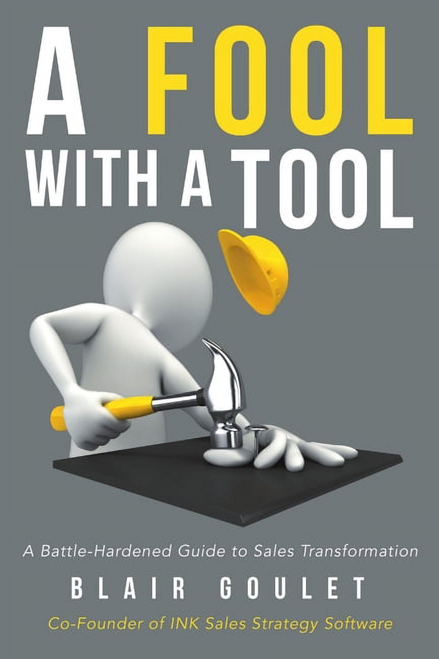 A Fool With A Tool, (Paperback) - Walmart.com