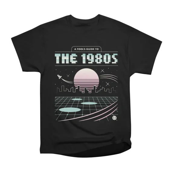 A Fools Guide to the 1980s T-Shirt Tee Gift For Him Merch For Her ...
