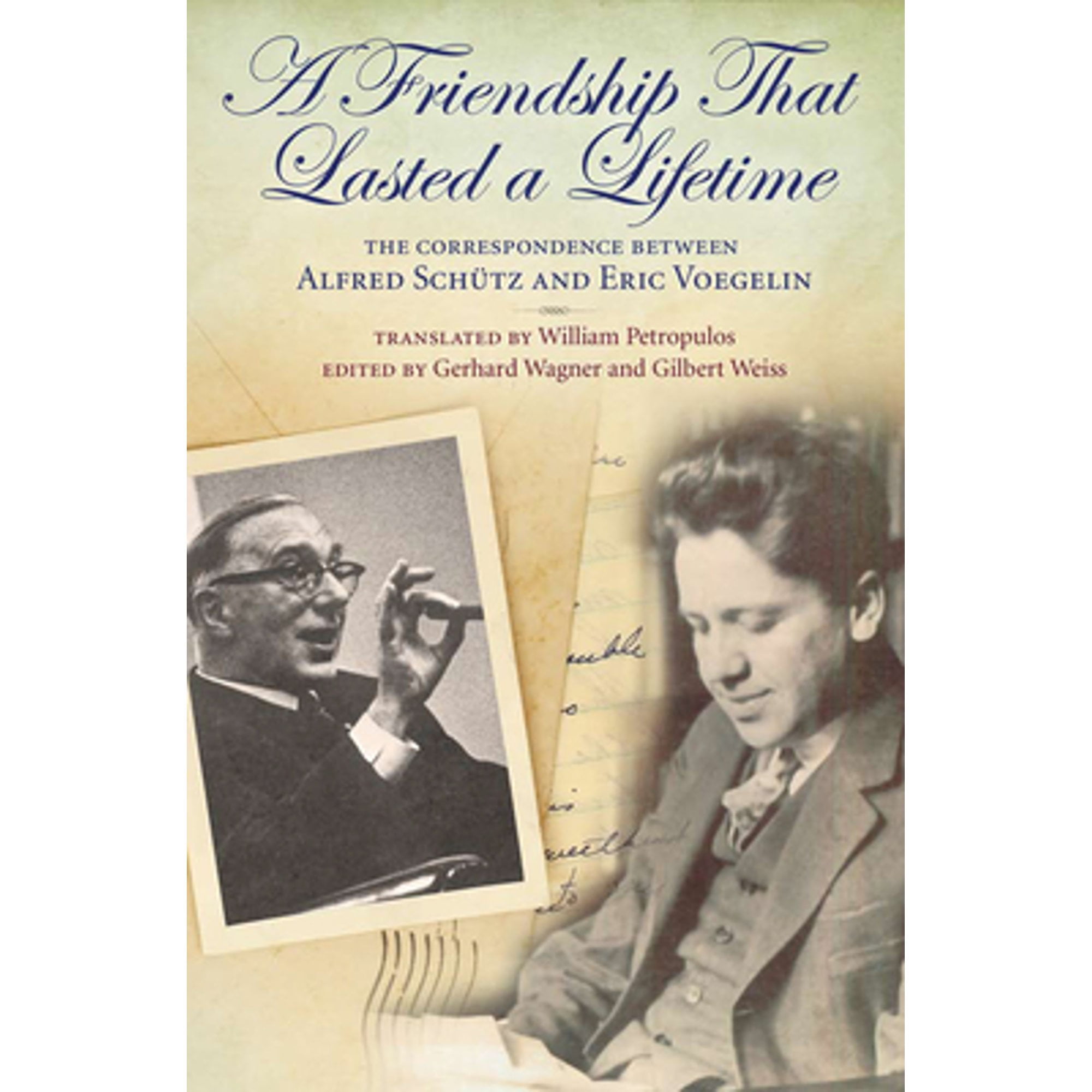 Pre-Owned A Friendship that Lasted a Lifetime: The Correspondence ...