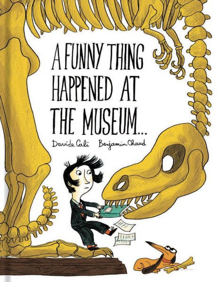 A Funny Thing Happened: A Funny Thing Happened at the Museum ...