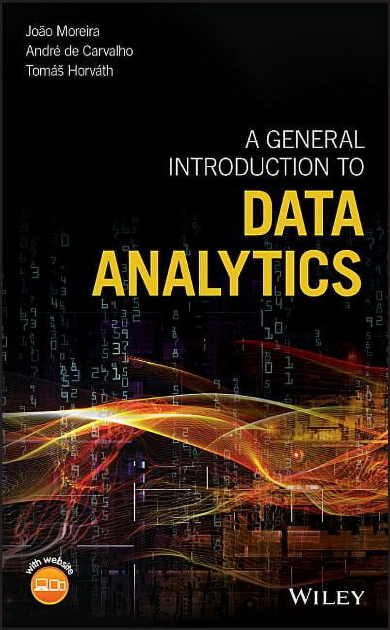 A General Introduction to Data Analytics, (Hardcover) - Walmart.com