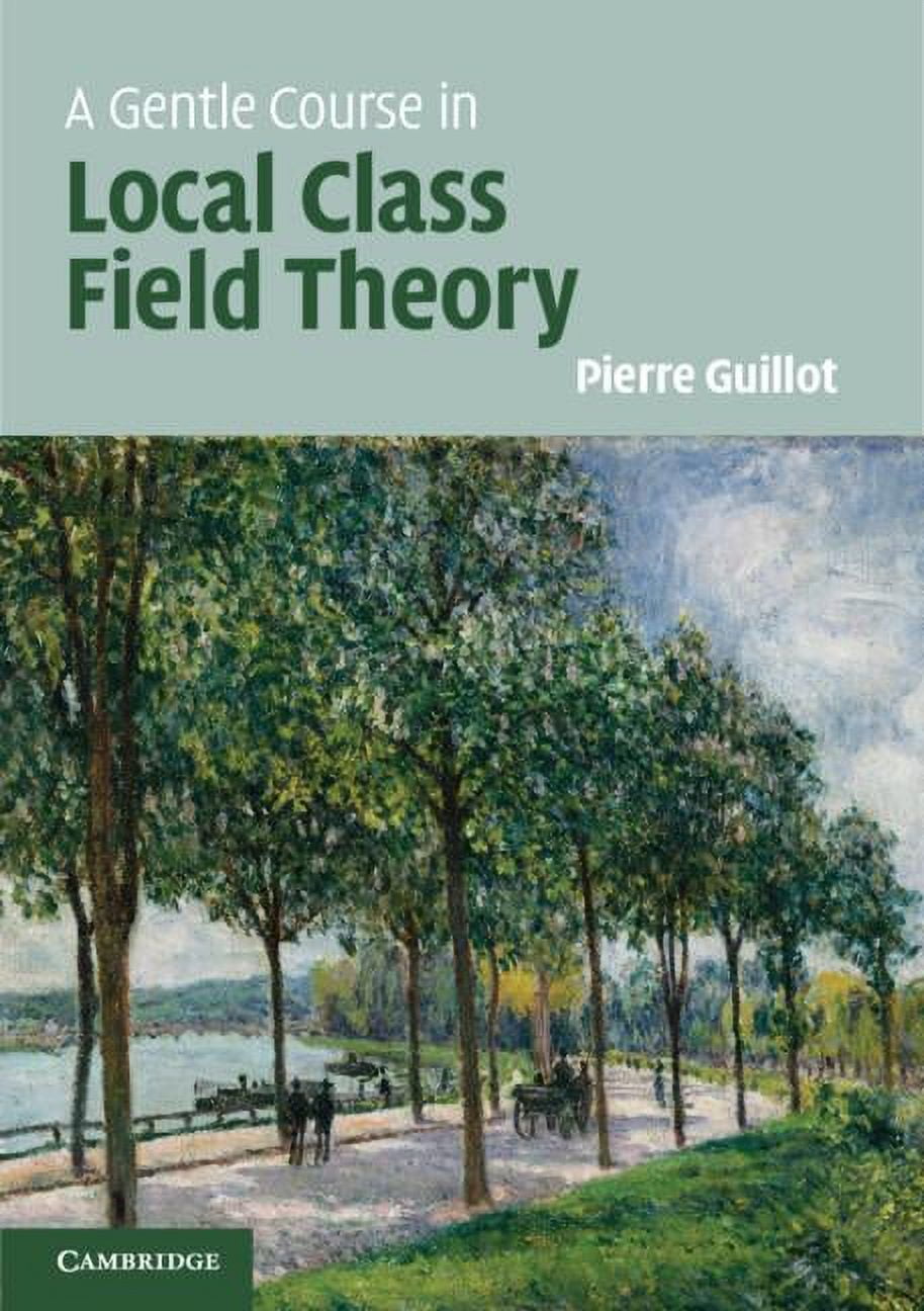 A Gentle Course in Local Class Field Theory, (Hardcover) - Walmart ...