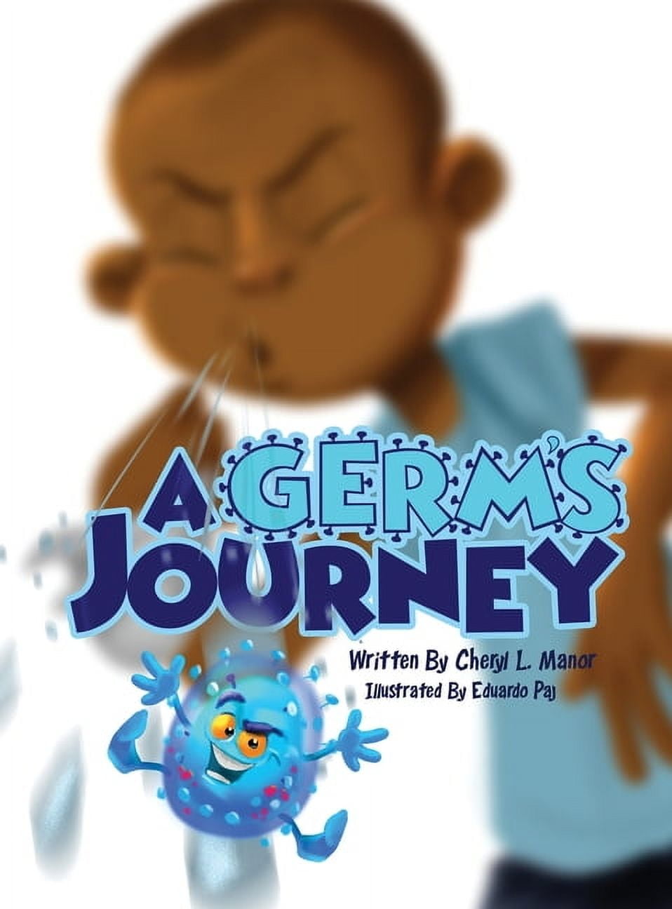 A Germ's Journey, (Hardcover) - Walmart.com