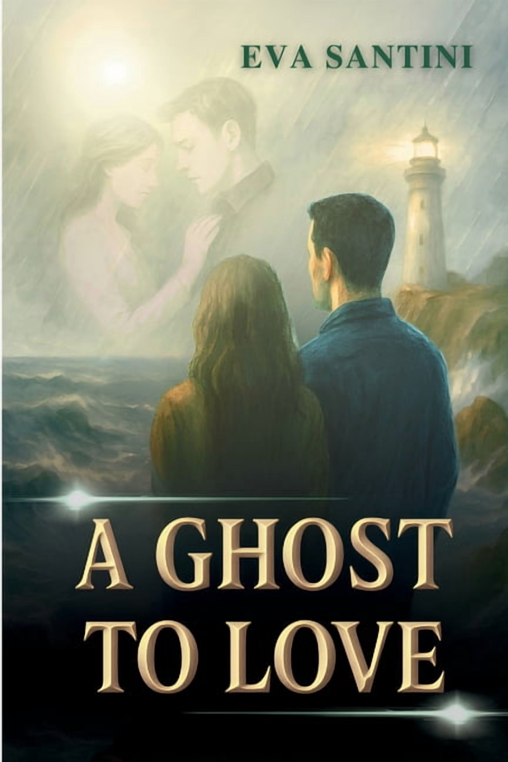 A Ghost to Love: A haunting page-turner of ghosts, secrets, and ...