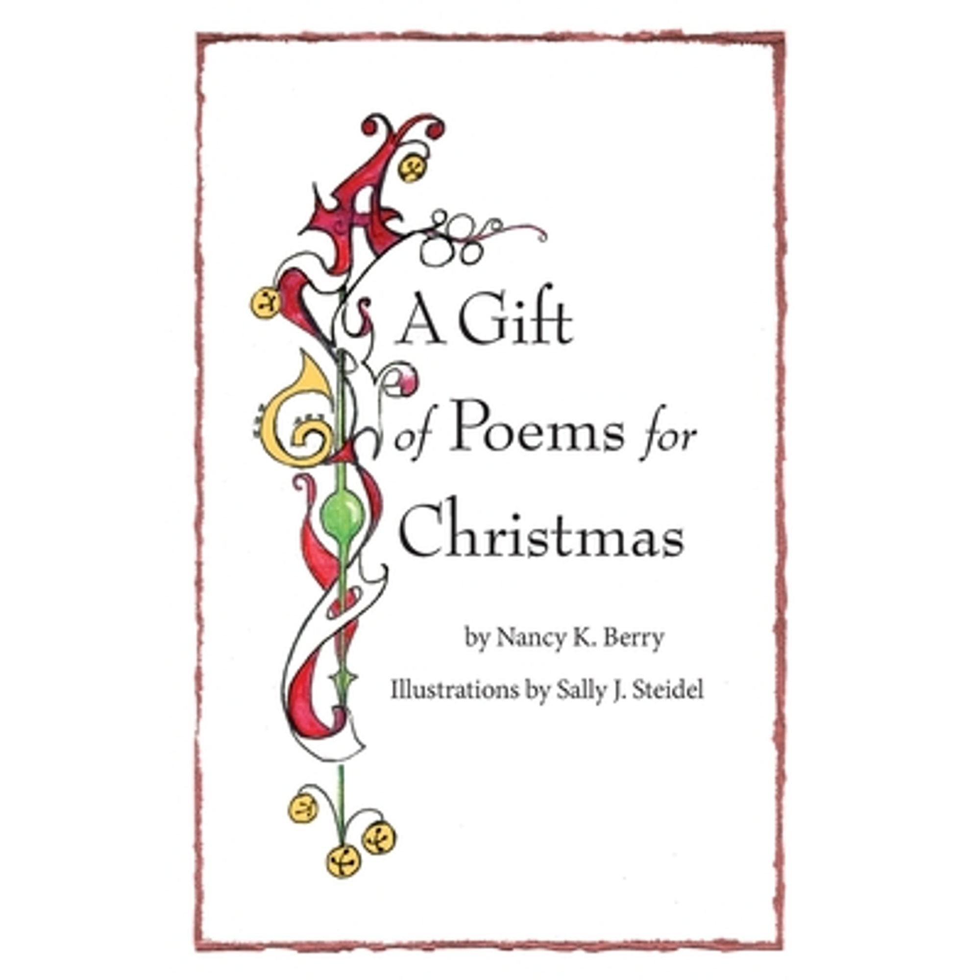 A Gift of Poems for Christmas (Paperback) by Nancy K Berry - Walmart.com