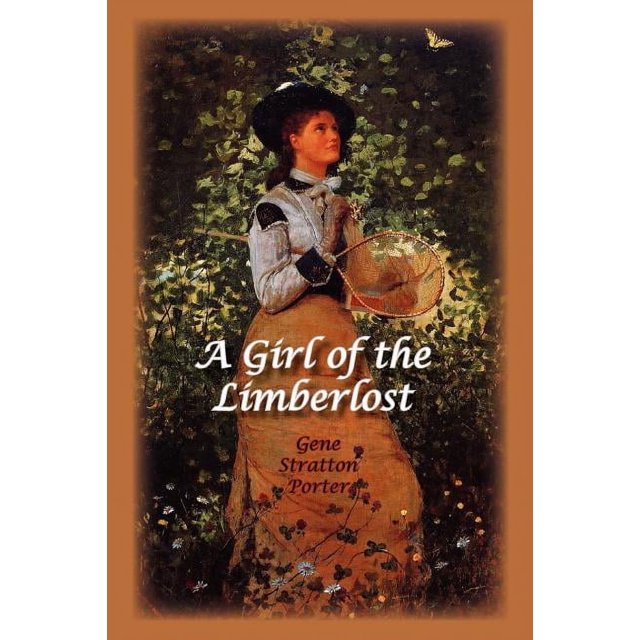 A Girl of the Limberlost (Paperback) - Walmart.com