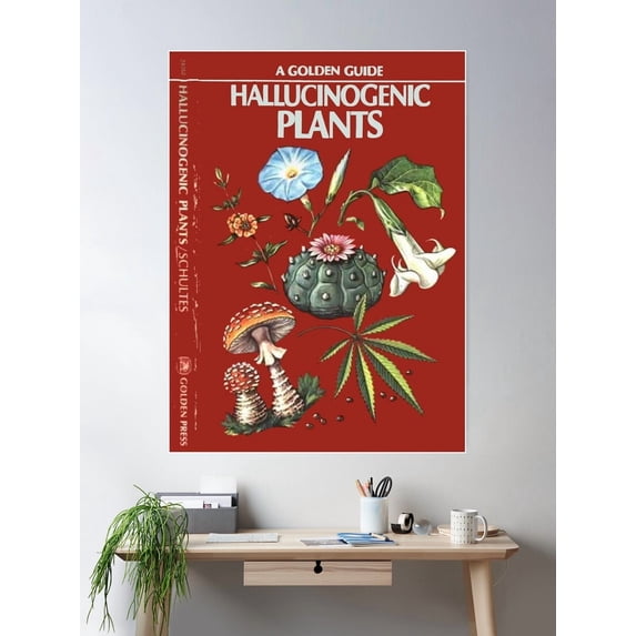A Golden Guide To Hallucinogenic Plants Print Poster Wall Art Modern ...