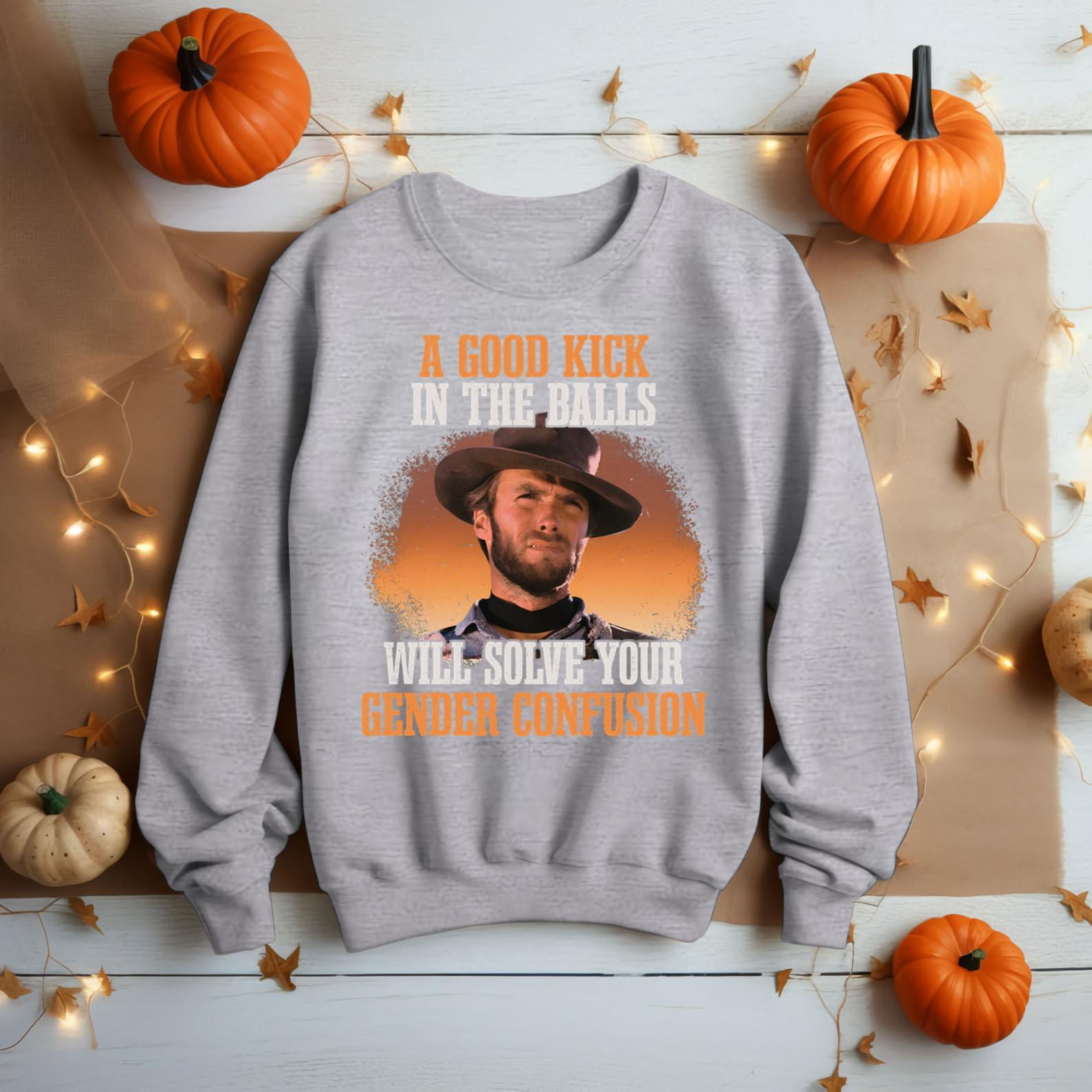 A Good Kick In The Pants Will Solve Your Confusion Shirt Vintage Cowboy ...