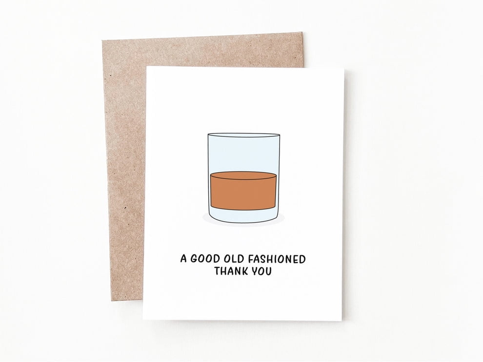 A Good Old Fashioned Thank You Card – Unique Design with Whiskey Glass ...