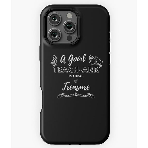 A Good Teacher Is A Real Treasure Phone Case for iPhone 16 15 14 13 12 ...