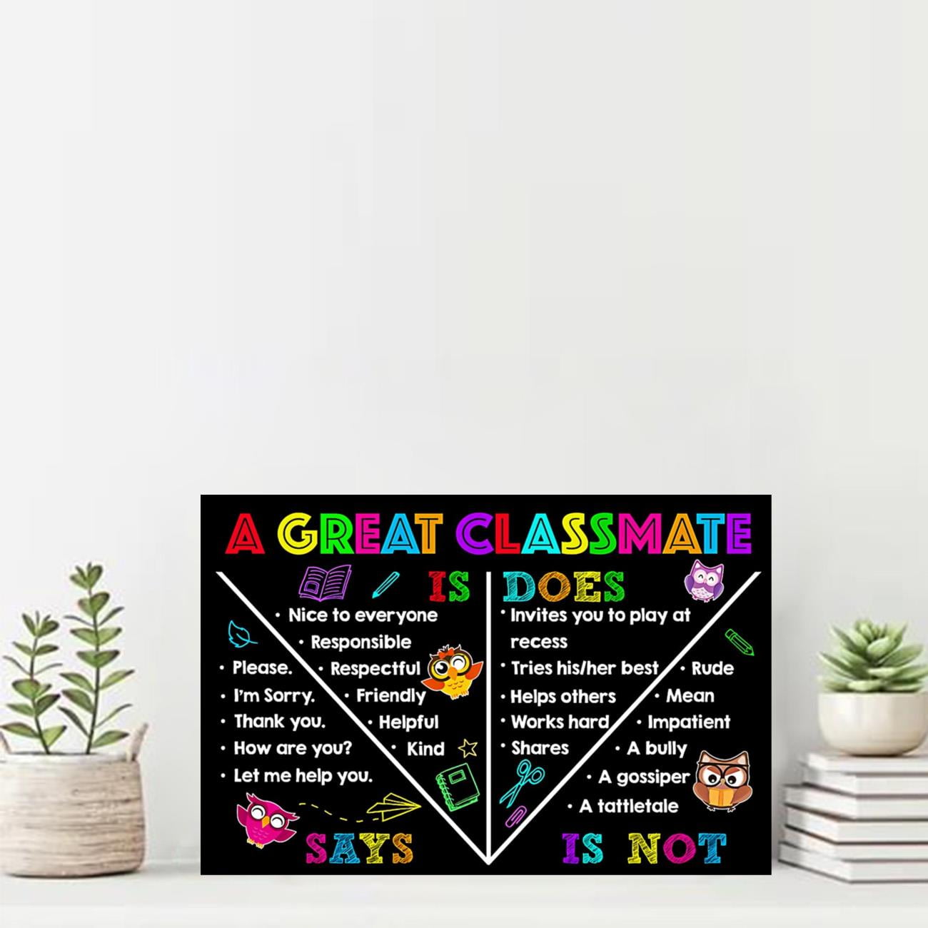A Great Classmate Is And Does Poster 16 x 24 Inch Poster - Walmart.com