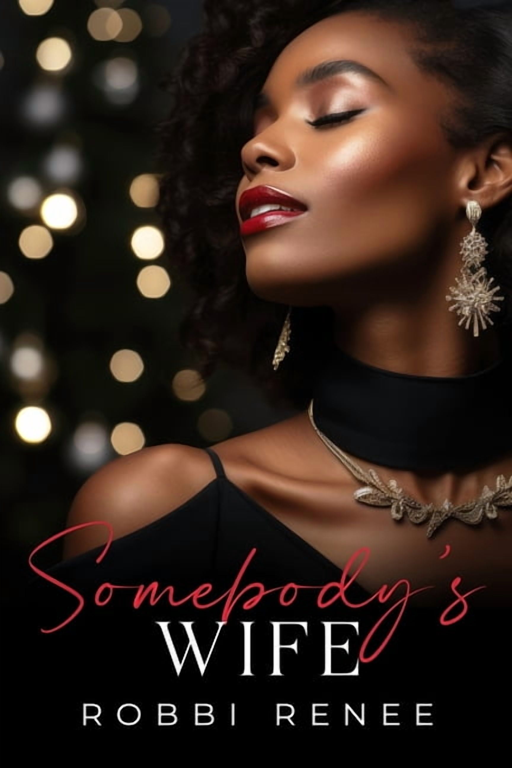 A Grown and Sexy Somebody Somebody's Wife, Book 1, (Paperback ...