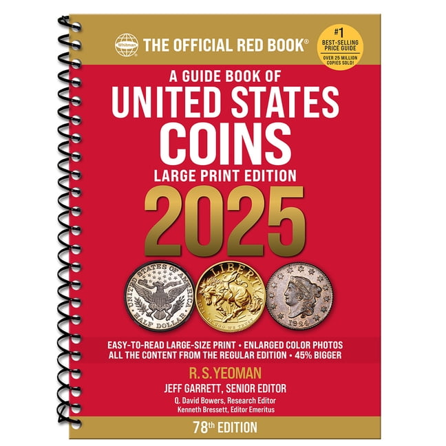 Official Red Book A Guide Book of United States Coins 2025: 78th ...