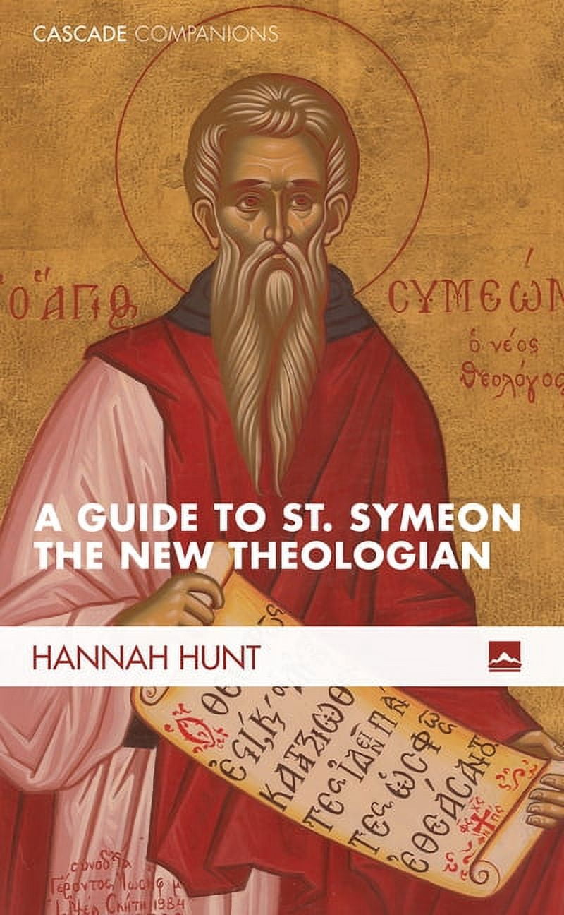 A Guide To St. Symeon The New Theologian - Walmart Business Supplies