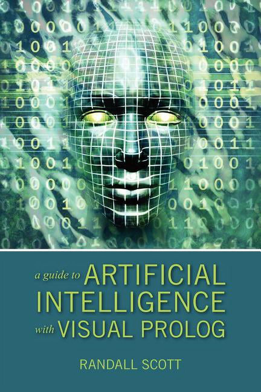 A Guide to Artificial Intelligence with Visual PROLOG (Paperback ...