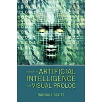 A Guide to Artificial Intelligence with Visual PROLOG (Paperback) - Walmart.com