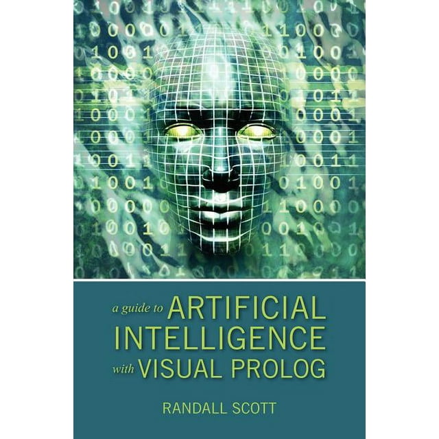 A Guide to Artificial Intelligence with Visual PROLOG (Paperback) - Walmart.com