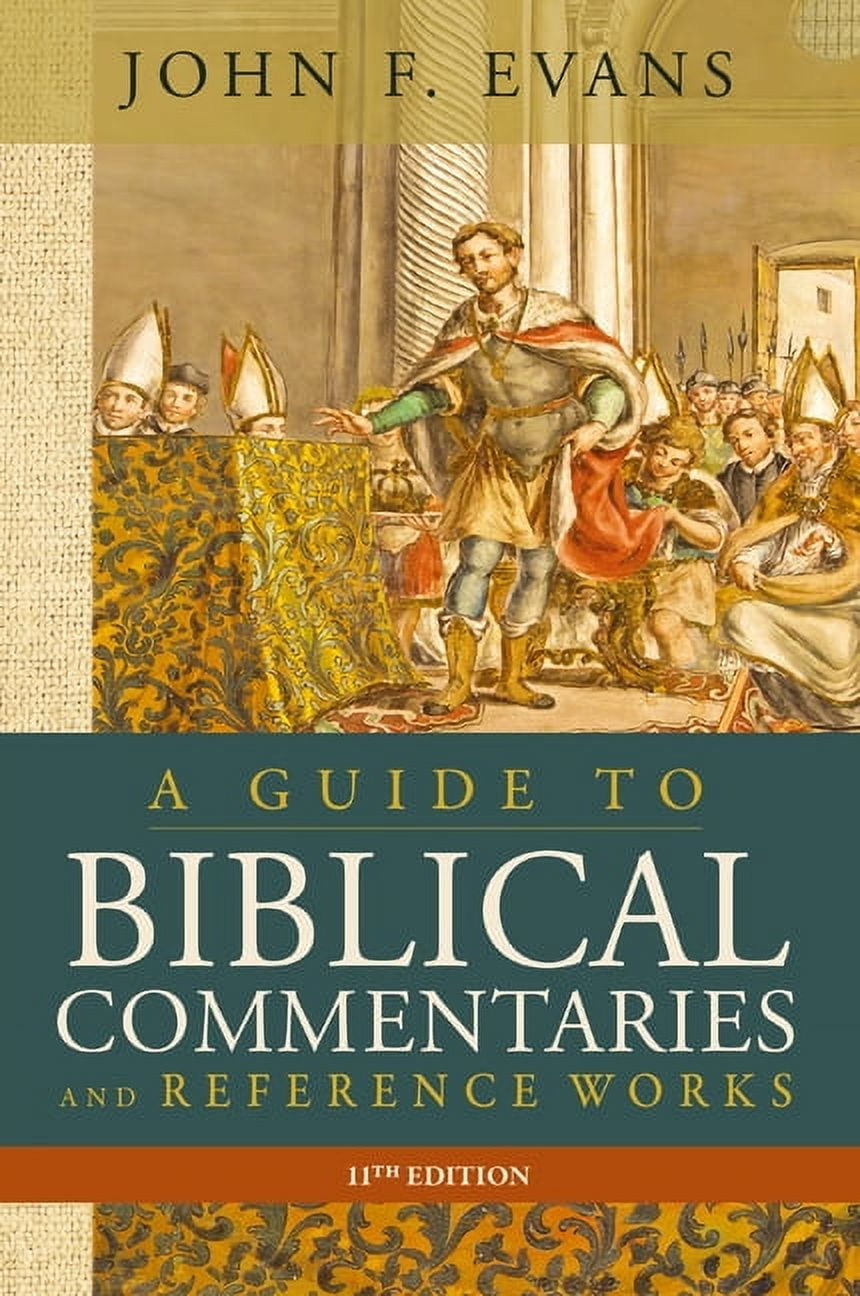 A Guide to Biblical Commentaries and Reference Works, 11th Edition ...