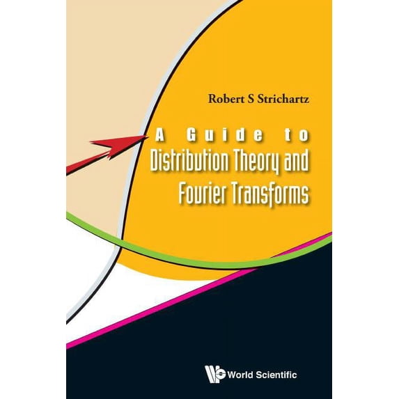 Guide to Distribution Theory & Fourier.., (Hardcover) - Walmart.com