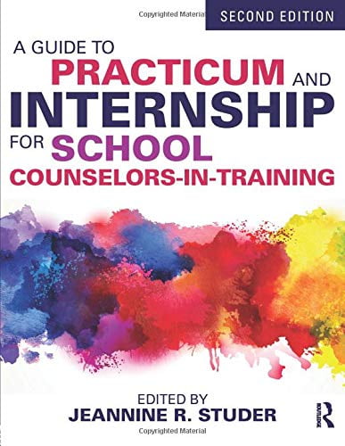 Pre-Owned A Guide to Practicum and Internship for School Counselors-in ...